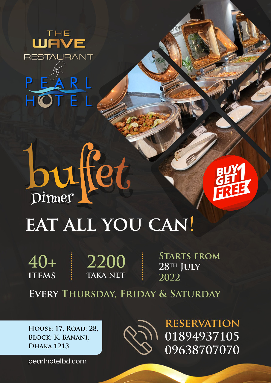 Buffet Dinner in Dhaka with Offers & Price I Pearl Hotel